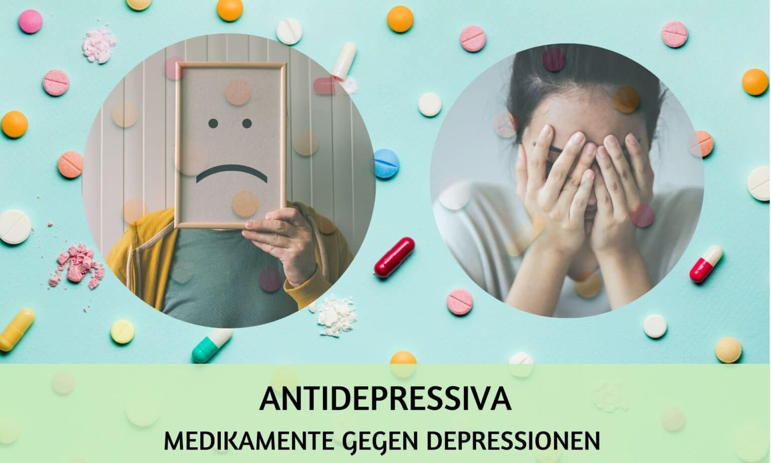 Antidepressiva: Medikamente gegen Depressionen, Ängste & Co