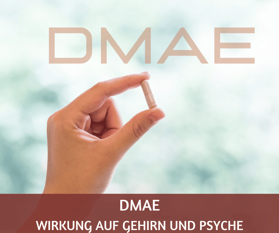 DMAE: Wirkung auf Gehirn und Psyche